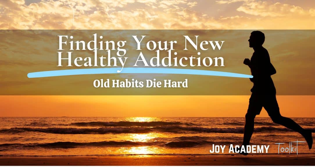 Finding Your New (Healthy) Addiction – Ben Fisher Inspires